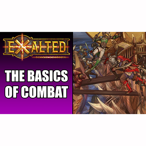 Exalted 3E: The Basics of Combat – Ekorren