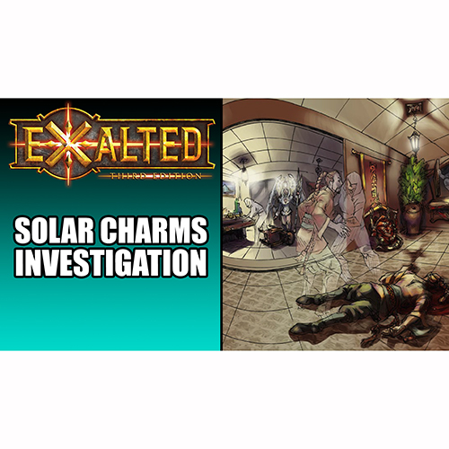Exalted 3E: Solar Charms Review – Investigation – Ekorren